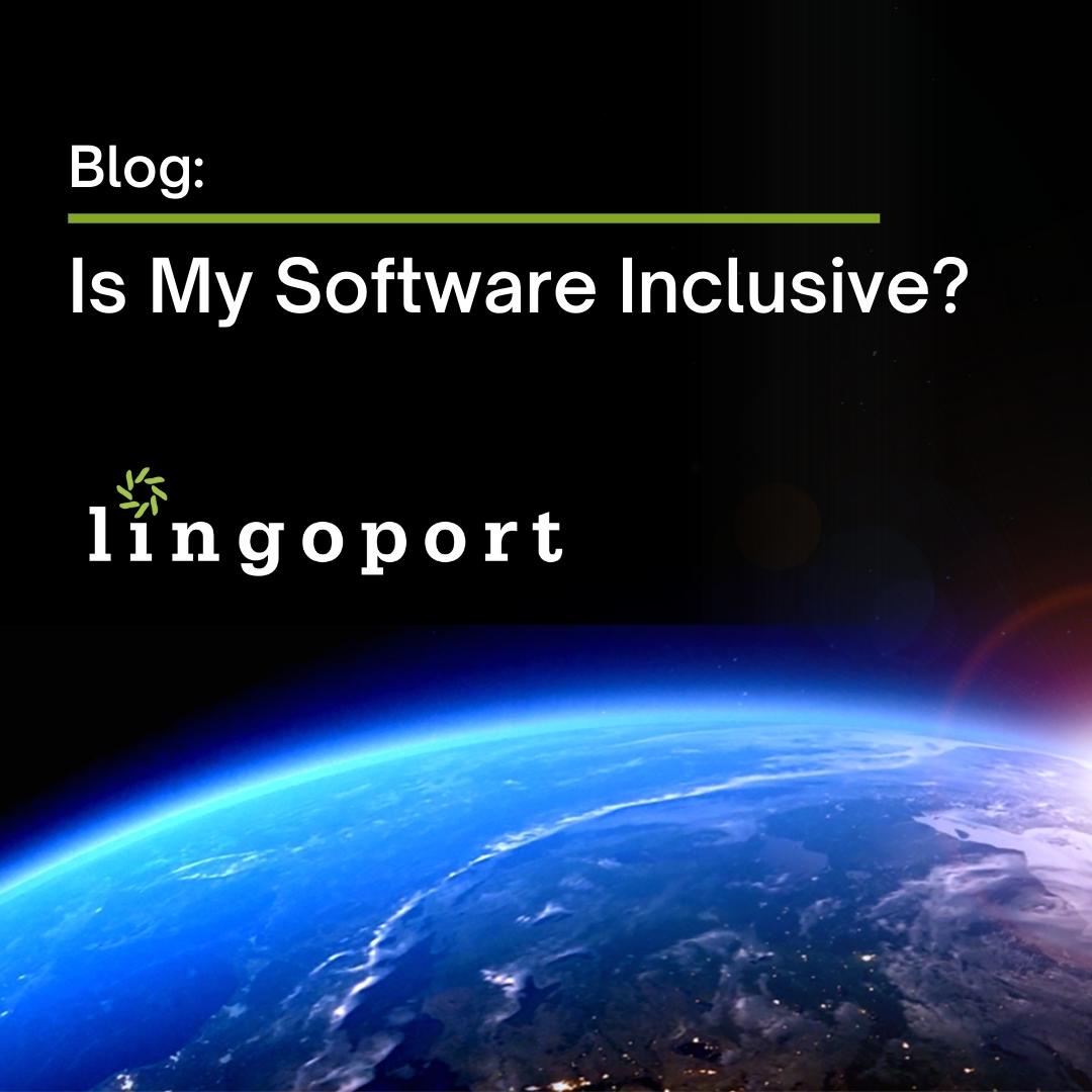 Is My Software Inclusive? - Lingoport